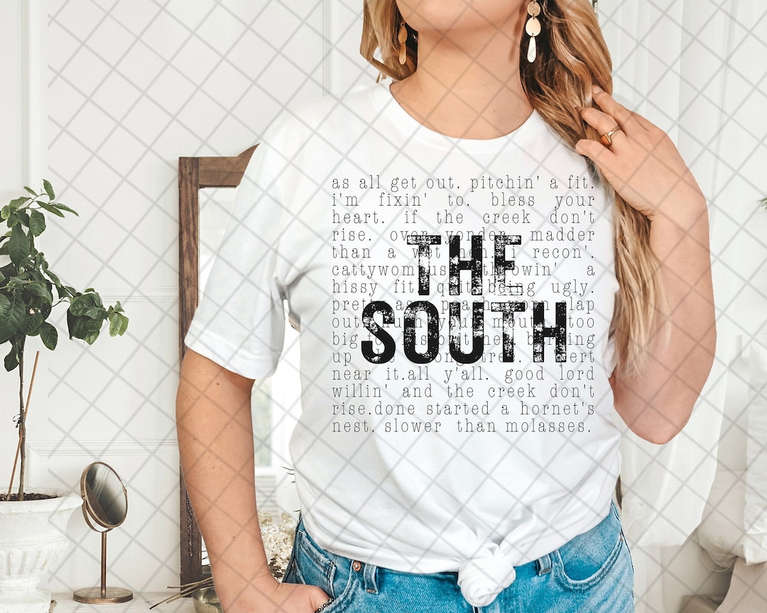 The South PNG for T Shirt, Digital Design, JPEG Sublimation File ...