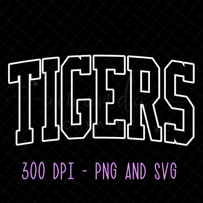 Tigers White Arched Varsity Outline Mascot PNG/SVG, Digital Download ...