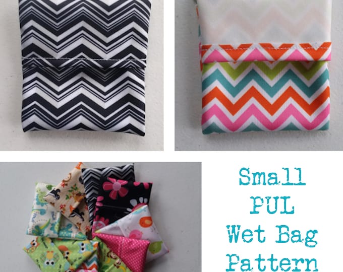 Small PUL Wet Bag Pattern Optional Snap - Etsy