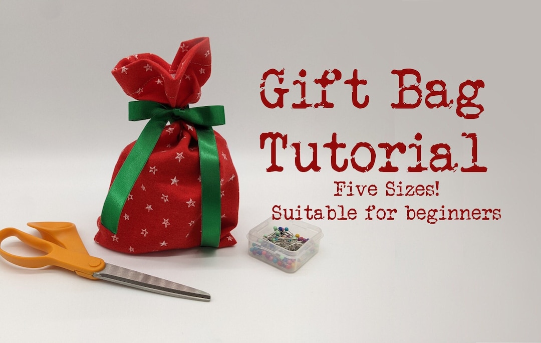 Reusable Gift Bag Sewing Pattern: Beginner Tutorial (PDF) - Etsy