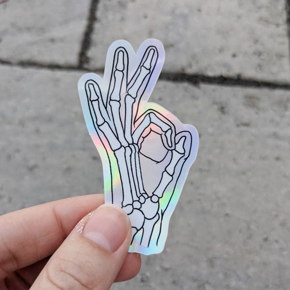 Okie Dokie Okay Hand Sign Skeleton Hands Holographic Sticker | Etsy