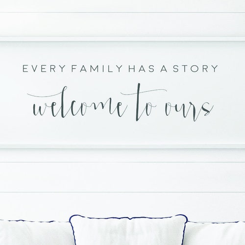 Every Family Has A Story Welcome to Ours Wood Sign With Cotton - Etsy