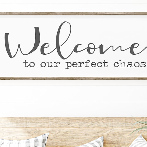 Welcome to Our Beautiful Chaos Sign Farmhouse Decor Entryway - Etsy
