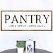 Pantry Self Serve Open 24/7 Farmhouse Style Wood Wall Decor Sign Pantry ...
