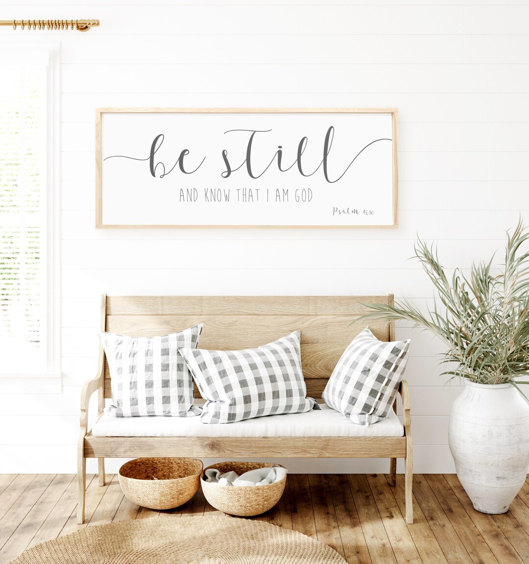 Be Still and Know Psalm 4610 I Am God Wooden Sign Scripture Wall Art ...