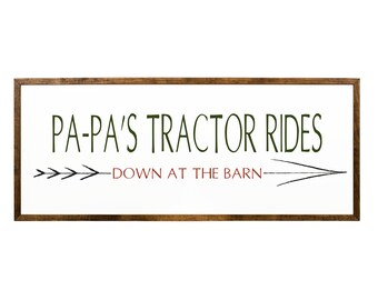 Tractor Rides Sign, Papa Gift, Papa Sign, Tractor Ride Sign, Barn ...