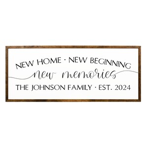 New Home New Beginning New Memories Sign | New Home Sign Personalized ...