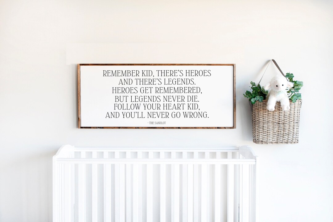 The Sandlot Movie Quote Wood Sign | “heroes and Legends” Nostalgic Wall ...