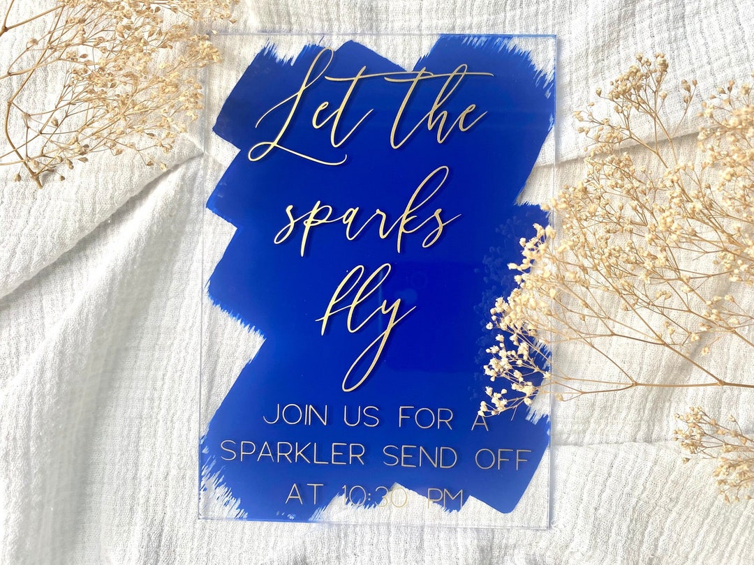 Sparklers Wedding Sign Acrylic Sparkler Sign Sparkler Send off Acrylic ...