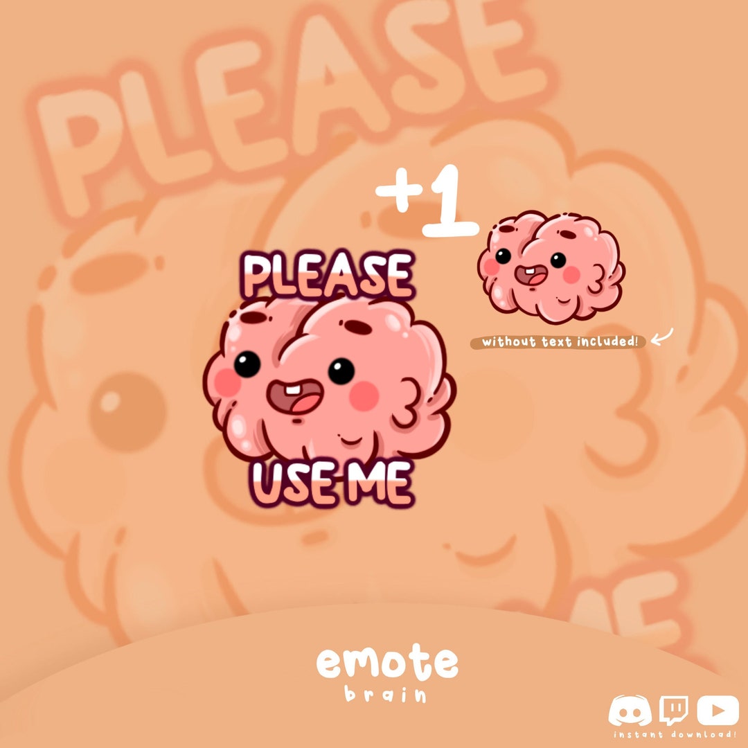 Brain Emote High-quality Please Use Me Twitch Discord Youtube Directly ...