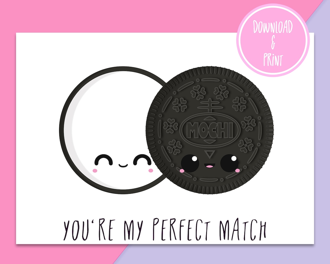 Kawaii Oreo Printable Valentine's Day Postcard you're My Perfect Match ...