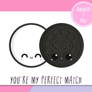 Kawaii Oreo Printable Valentine's Day Postcard you're My Perfect Match ...