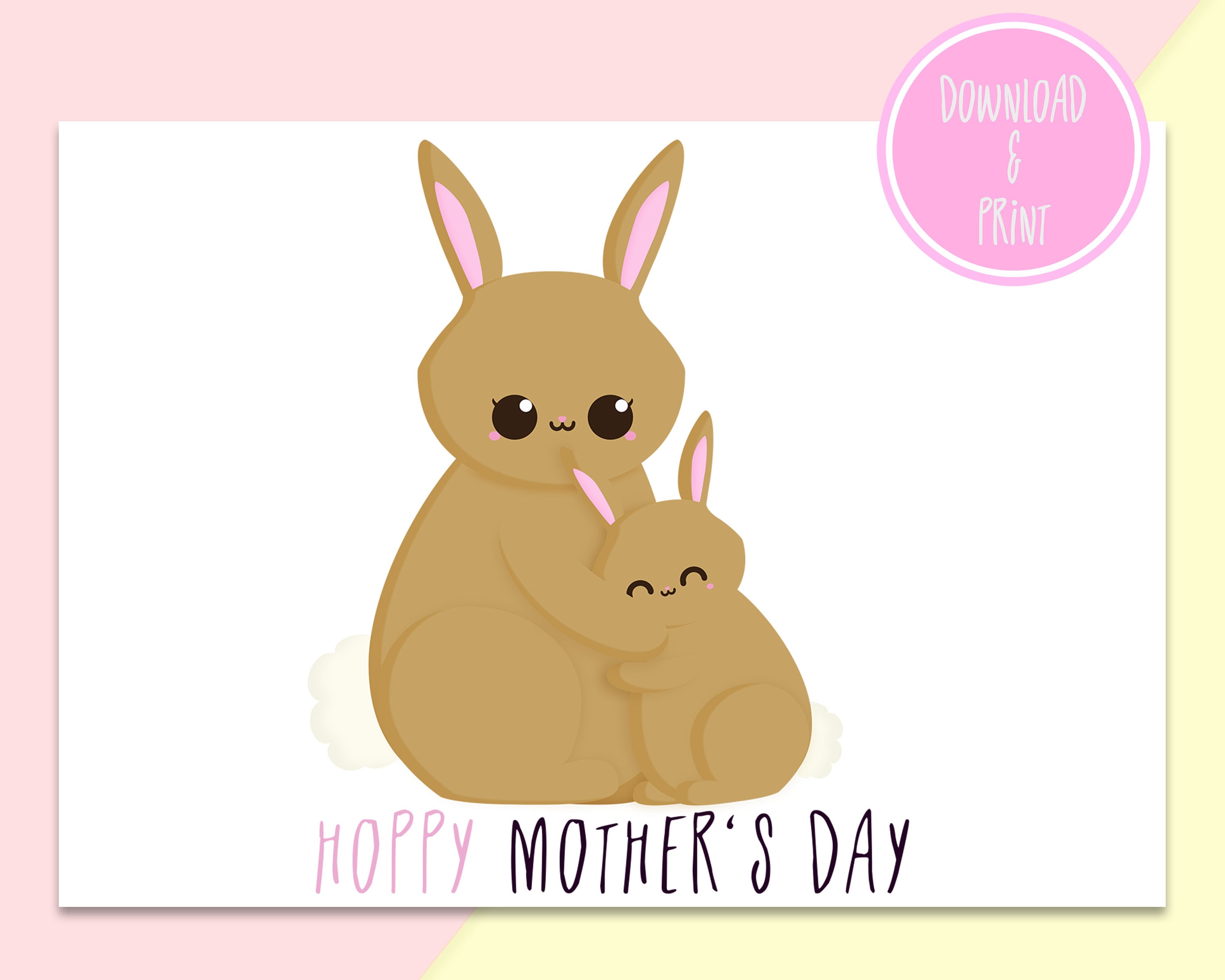 Kawaii Bunny Printable Mother's Day Postcard hoppy Mother's Day Kawaii ...