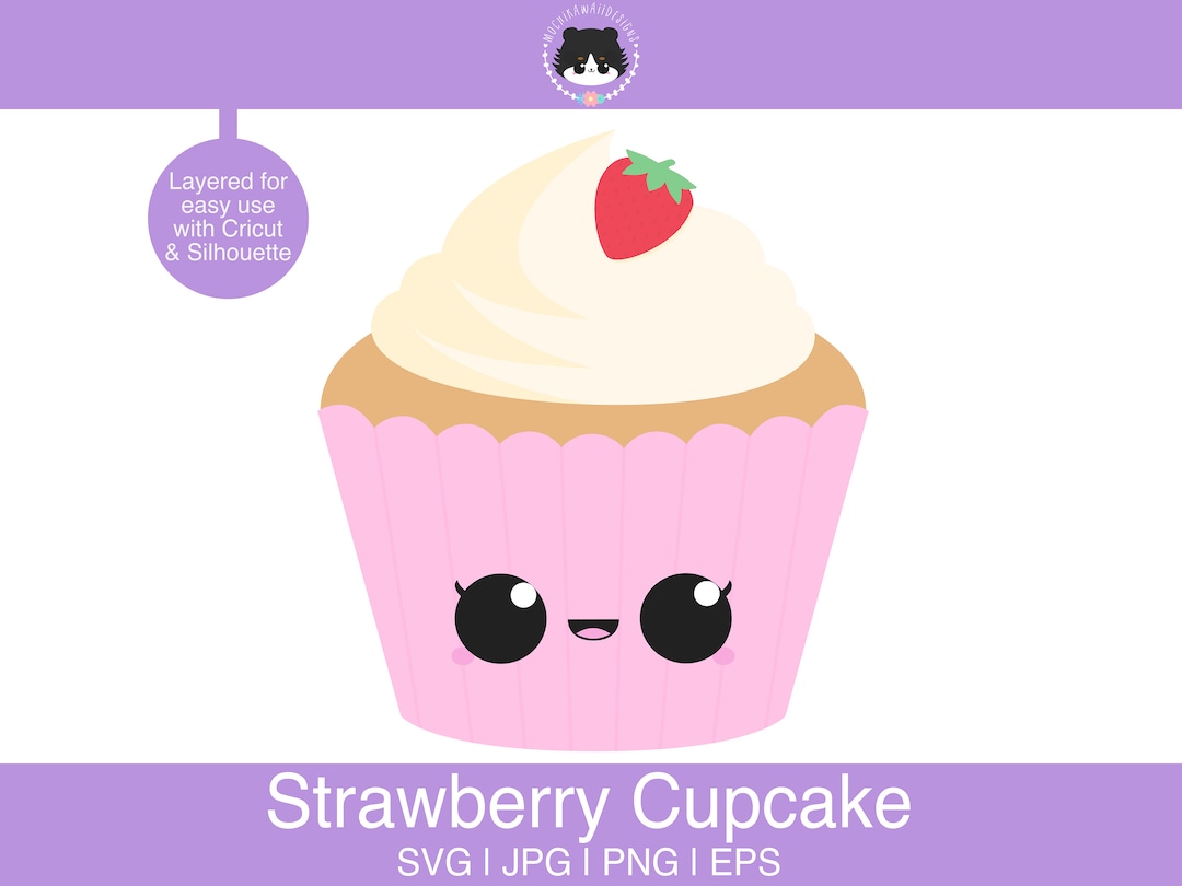 Kawaii Strawberry Cupcake SVG - Layered for Easy Use | Cute Cupcake Svg ...