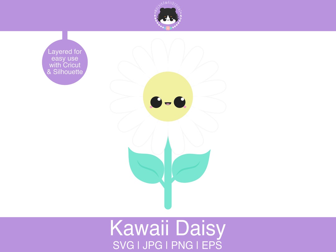 Kawaii Daisy SVG - Layered for Easy Use | Cute Flower Svg, Eps, Jpg ...