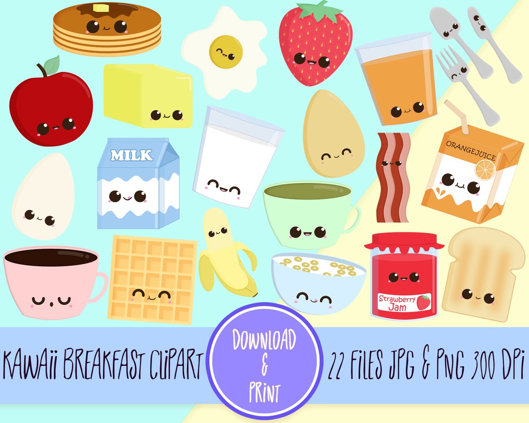 Kawaii Breakfast Clipart | Kawaii Food Clipart Set | 22 Jpgs & Pngs ...