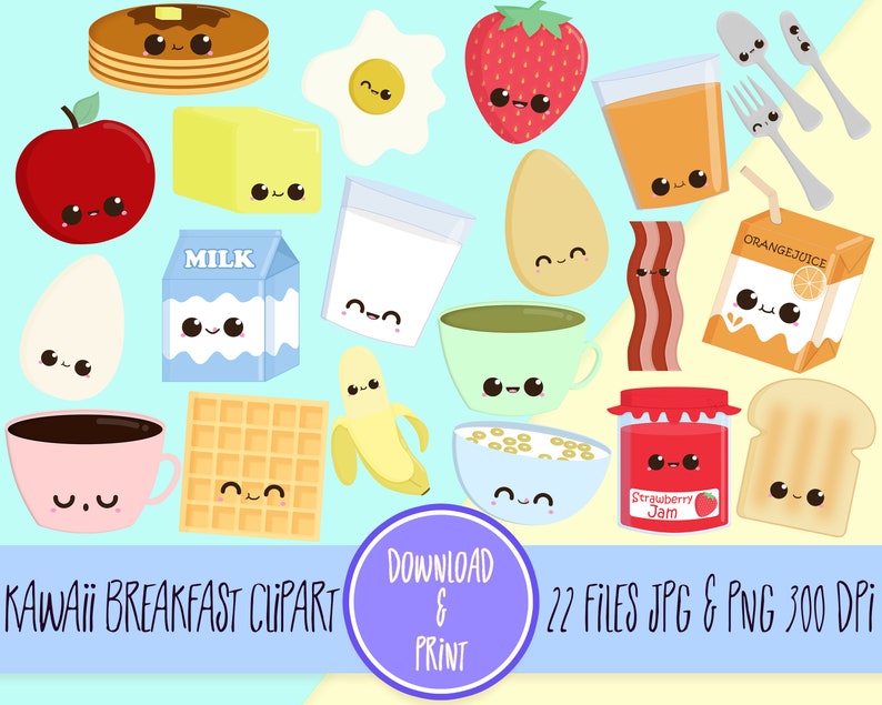Kawaii Breakfast Clipart Kawaii Food Clipart Set 22 Jpgs & Pngs High ...