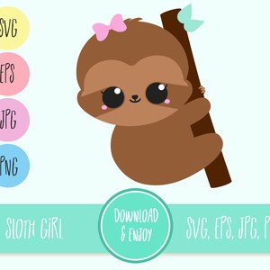 Girl Sloth SVG | Sloth SVG - Layered for Easy Use | Svg, Eps, Jpg, Png ...