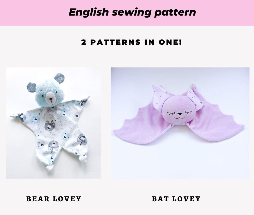 2 in 1 PDF Sewing Pattern Bear and Bat Security Blanket Baby Lovey ...