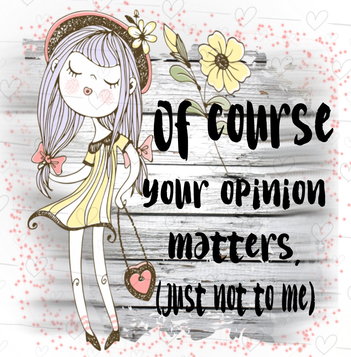 Your Opinion Matters