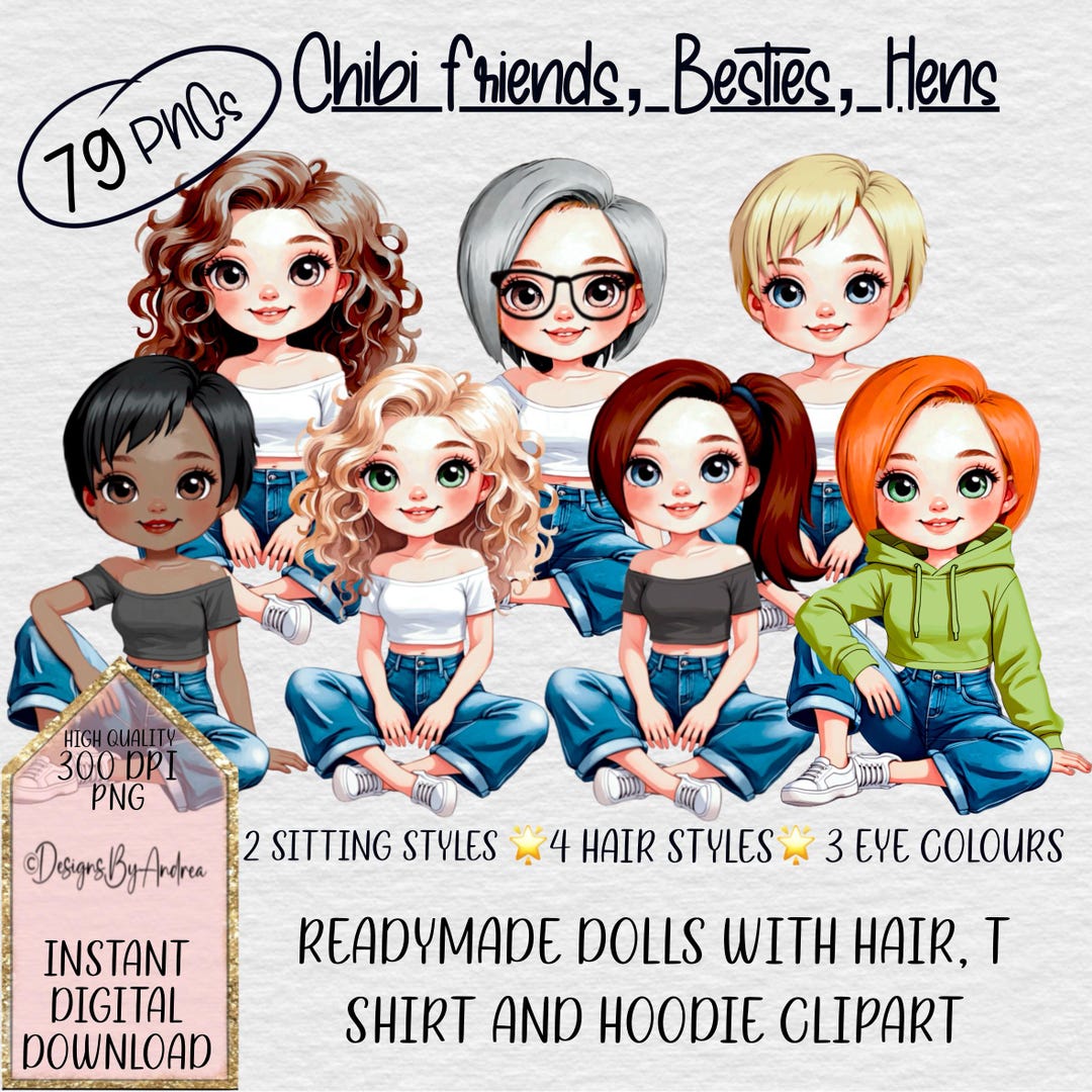 Chibi Besties Clipart, Hen Party Dolls, Hair, Hoodie (79 Pngs) - Etsy