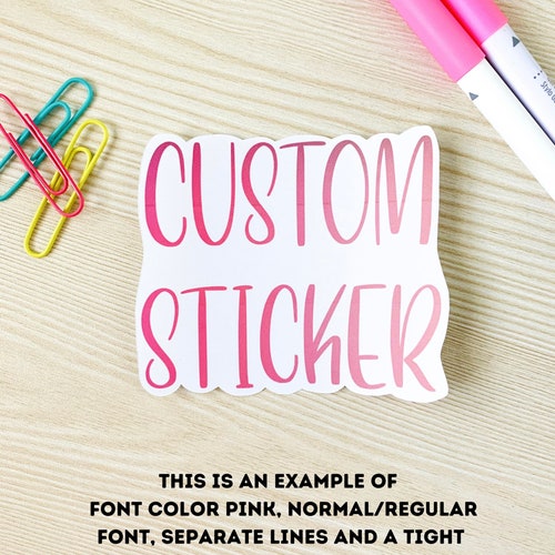 Custom Sticker Personalized Sticker Make Your Own Sticker - Etsy