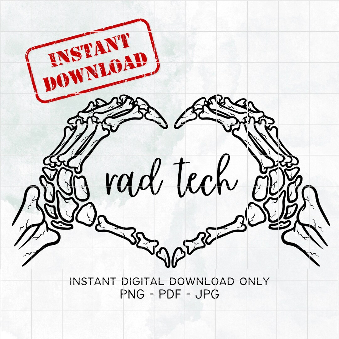 Xray Tech Digital Download Xray Tech PNG Rad Tech JPEG Rad Tech Digital ...