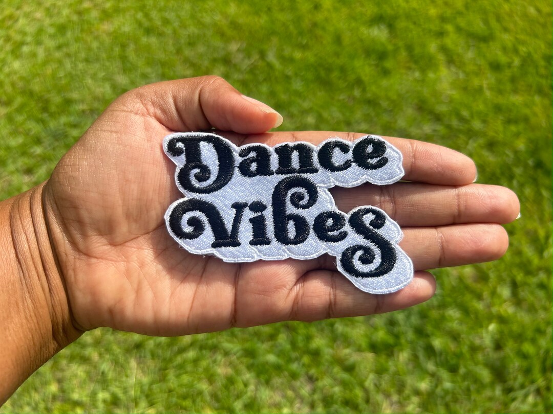 Dance Vibes Patch / Custom Colors - Etsy