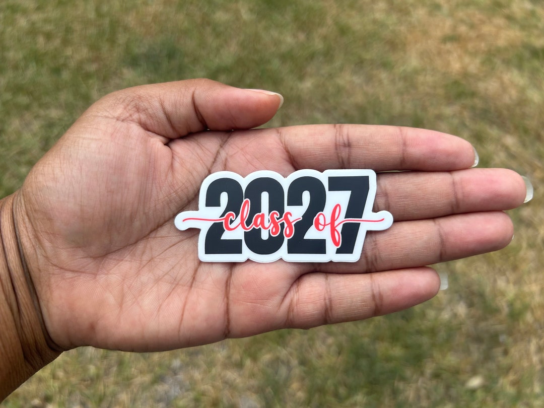 Class of 2027 Sticker / Graduate / Graduation - Etsy
