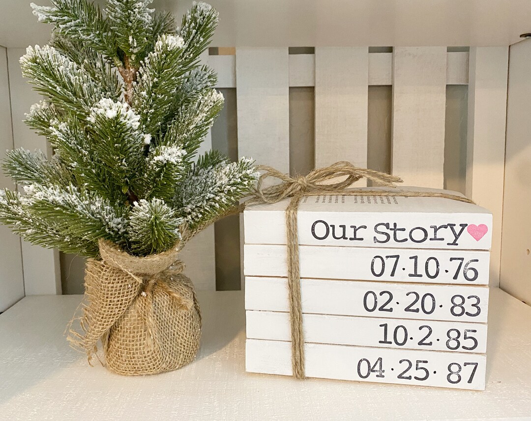 Our Story Book Stack/farmhouse Custom Book Stack Decor/wedding Date ...