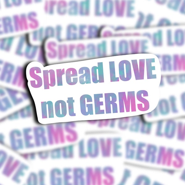 Spread Love Not Germs - Etsy