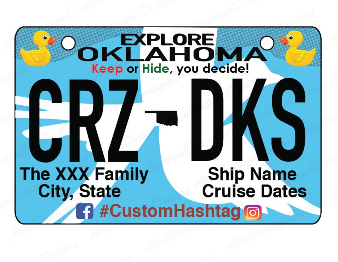 Oklahoma License Plate / Cruise Duck Tags / Customized With Your ...