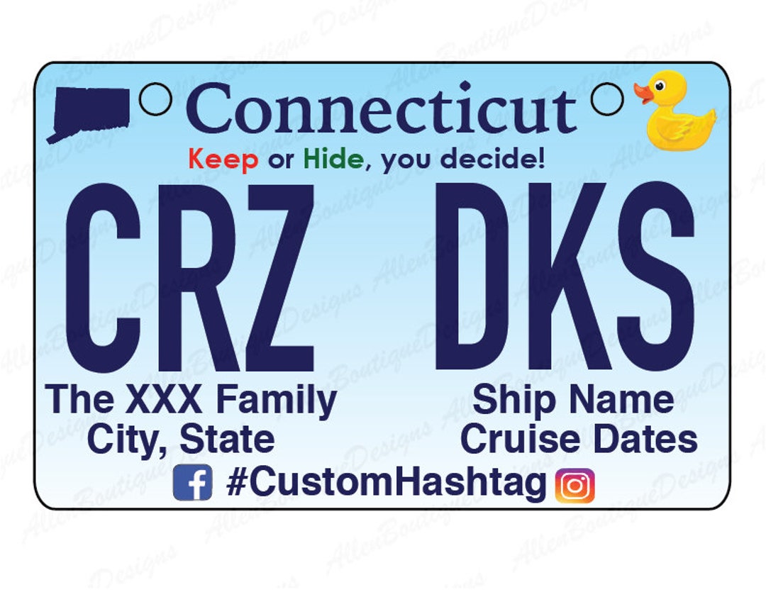 Connecticut License Plate / Cruise Duck Tags / Customized With Your ...
