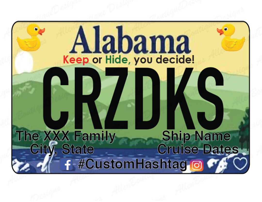 Alabama License Plate / Cruise Duck Tags / Customized With Your ...