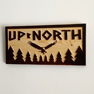 Up North Wood Sign | Eagle up North Minnesota Sign | up North Sky ...
