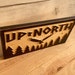 Up North Wood Sign Eagle up North Minnesota Sign up North Sky Rustic ...