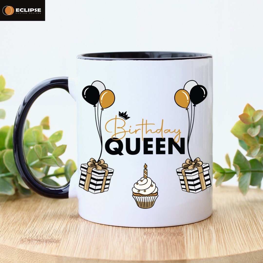 Custom Birthday Coffee Mug for Queen , Personalised Mug, Custom Text ...