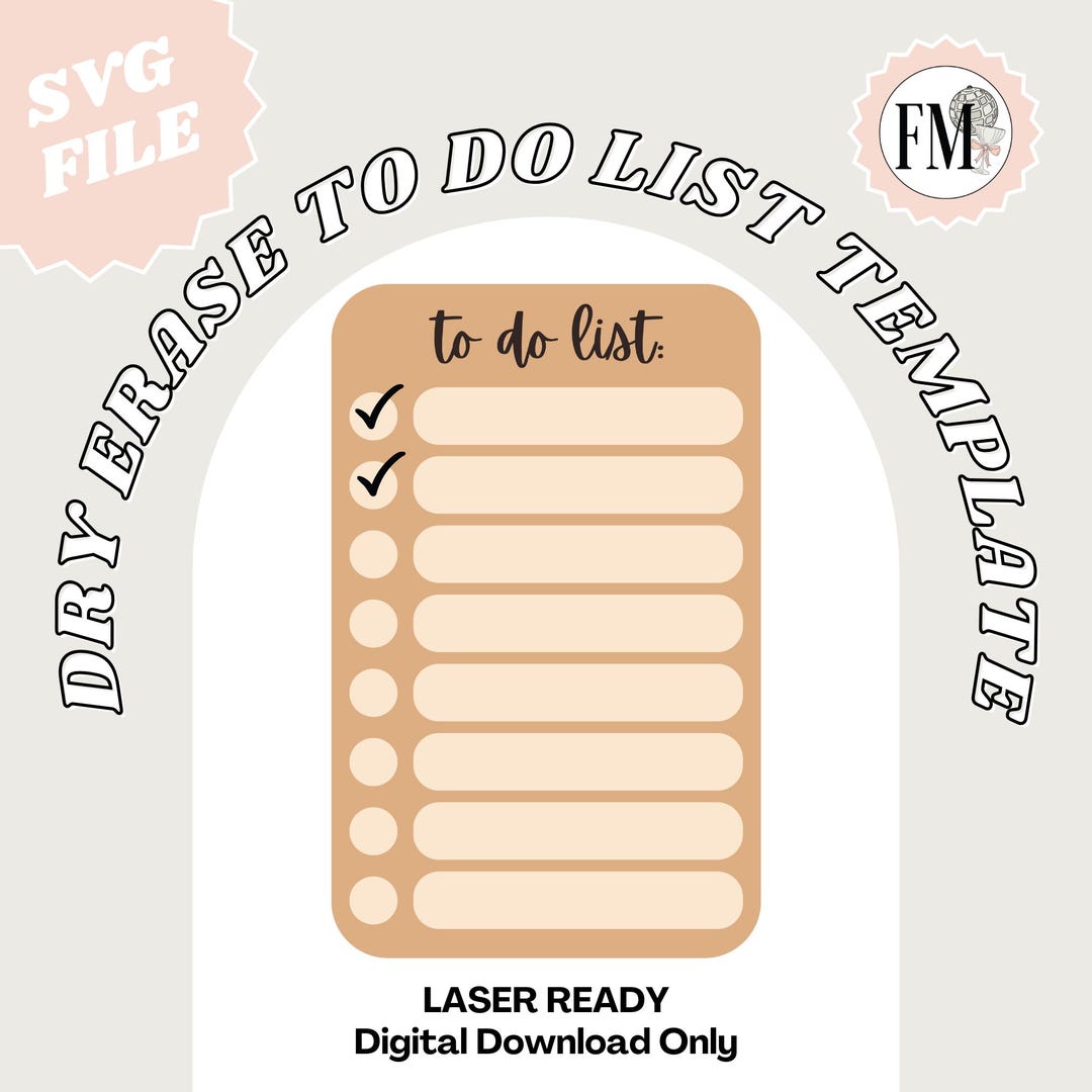 Dry Erase to Do List Template Svg File, Laser Cut Svg File, to Do List ...