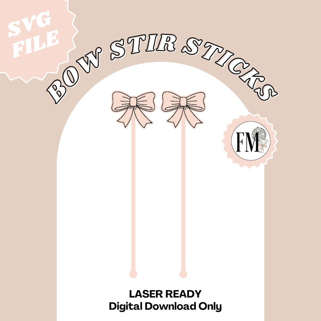 Bow Stir Stick Svg, Laser Cut File, Cocktail Drink Stir Sticks ...