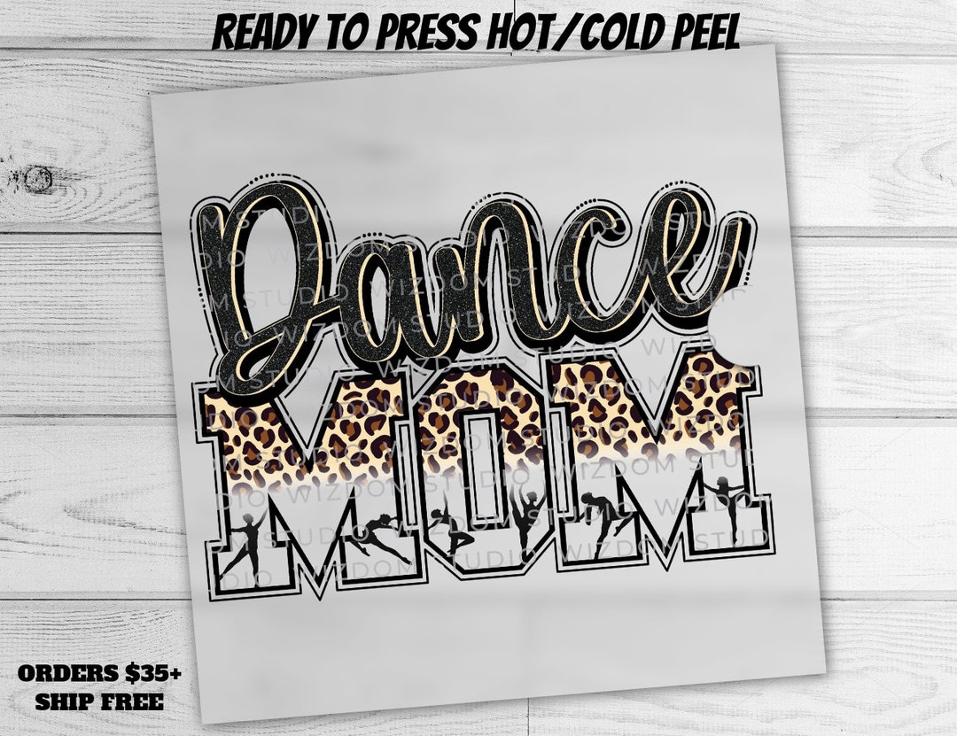 DTF Dance Mom Design, Black Leopard Print Transfers, Ready to Press ...