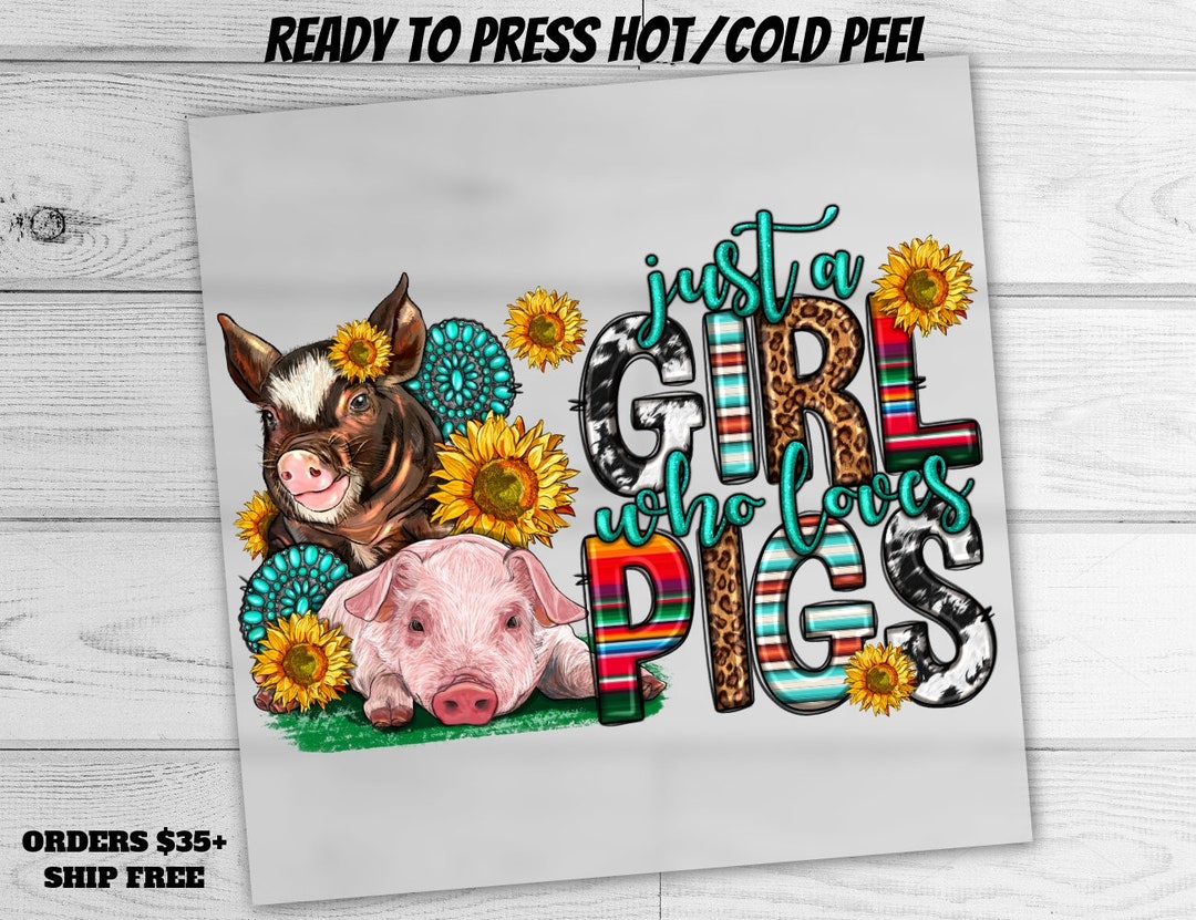 Girl Loves Pigs Western Design for Heat Transfer, DTF, Ready to Press ...
