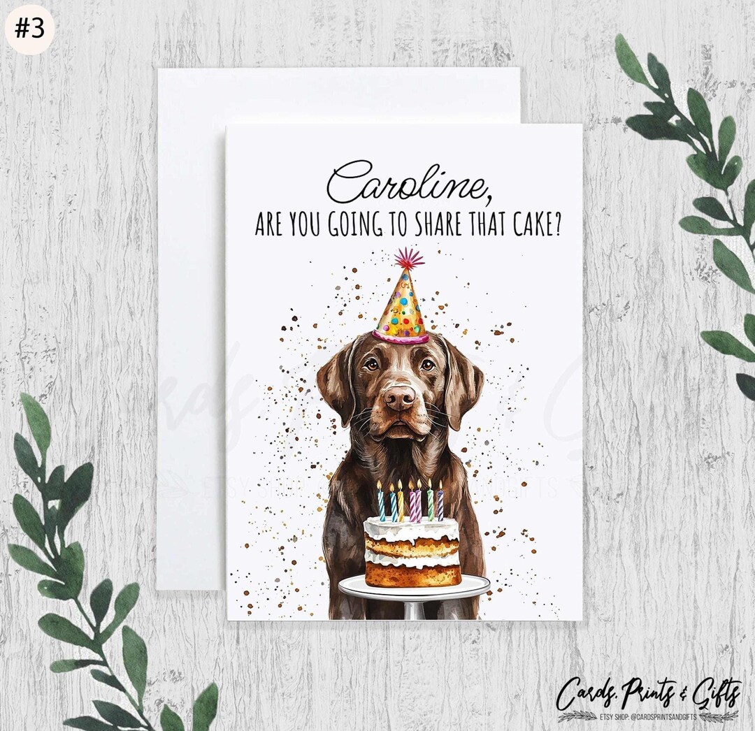Personalized Chocolate Labrador Birthday Card, Funny Lab Birthday Card ...