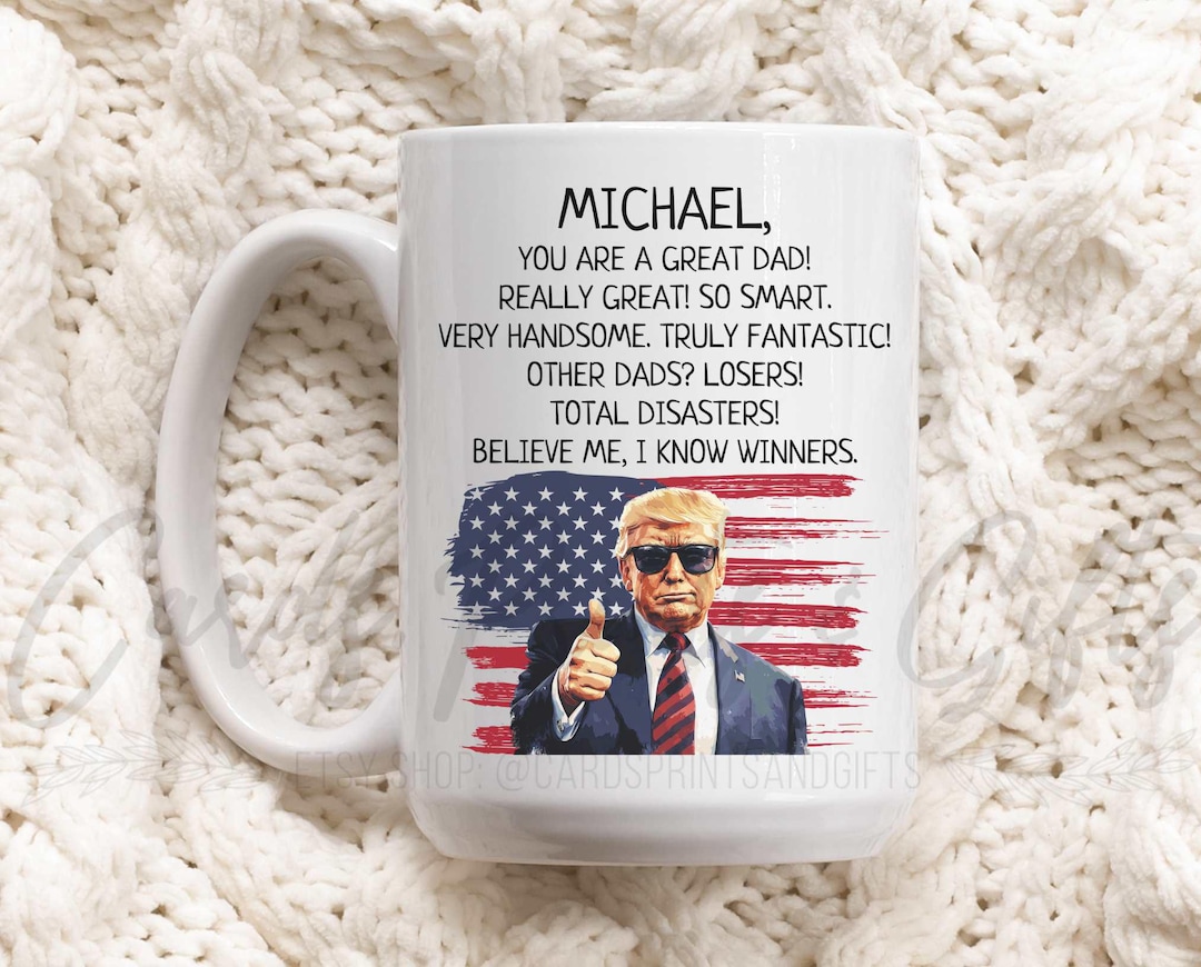 Personalized Trump Dad Mug, Funny President Trump Father's Day ...