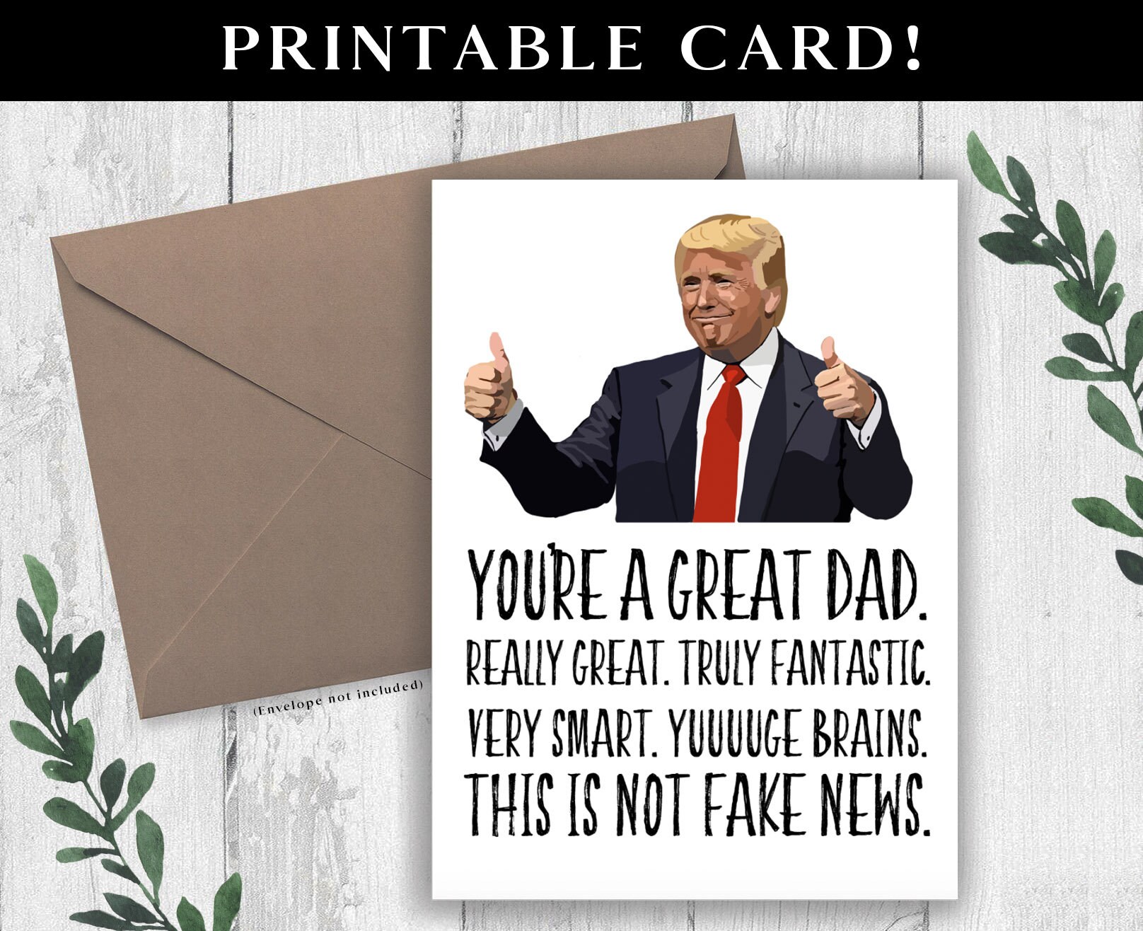Printable Fathers Day Card. Funny Trump Card for Dad. Digital | Etsy