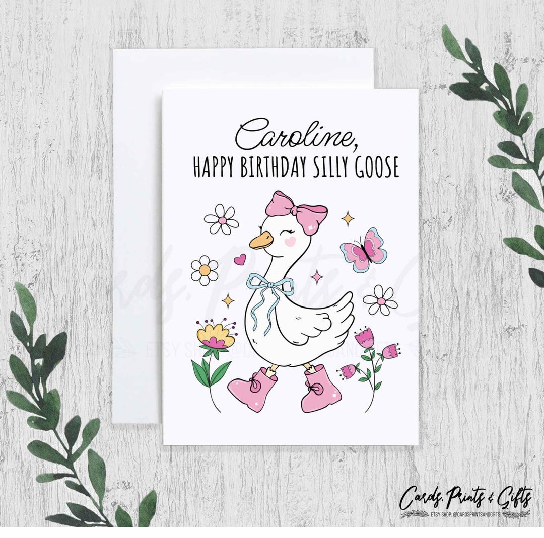 Personalized Silly Goose Pun Birthday Card, Funny Goose Card for ...