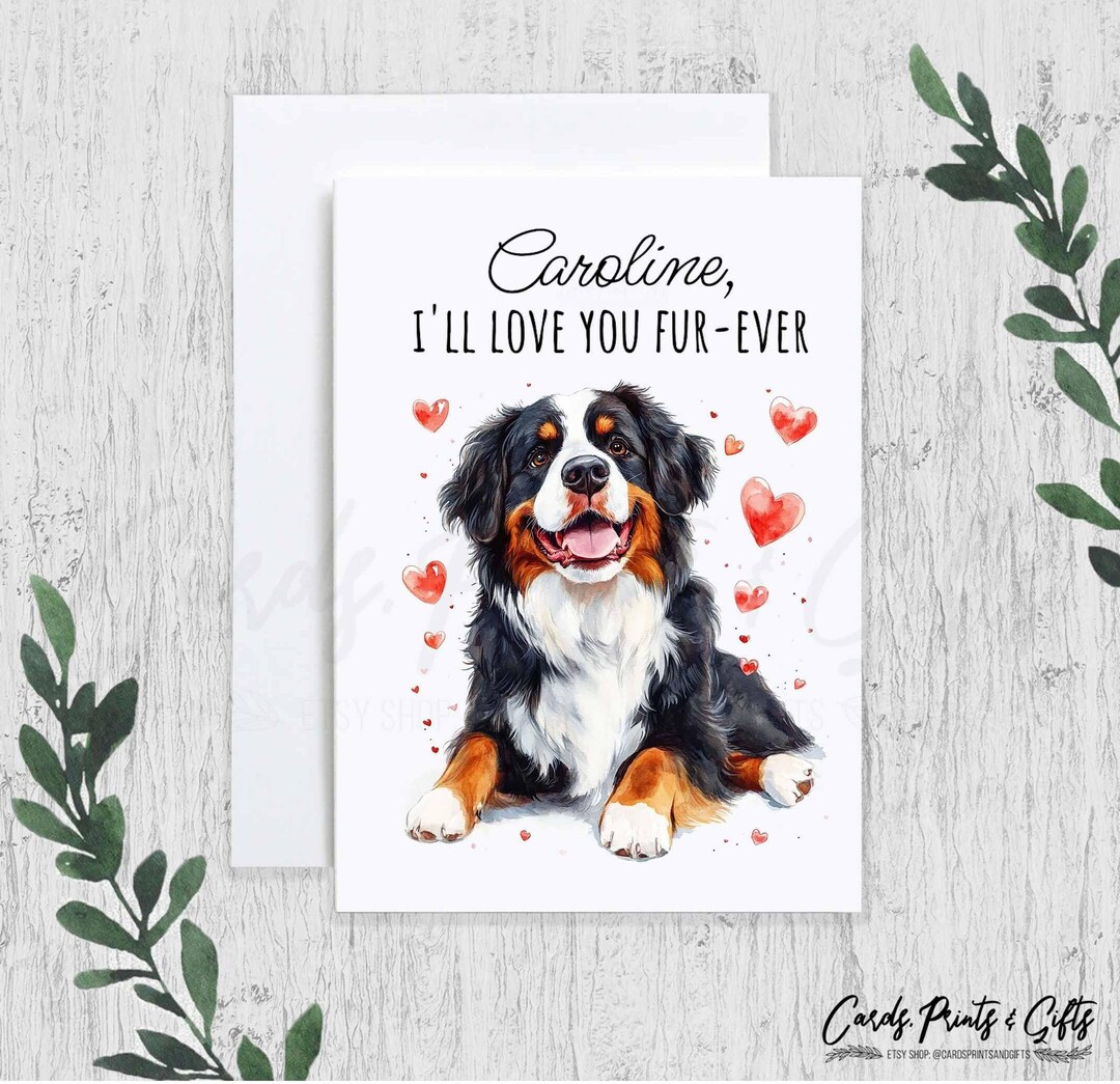 Personalized Bernese Mountain Dog Valentines Card, Funny Berner ...