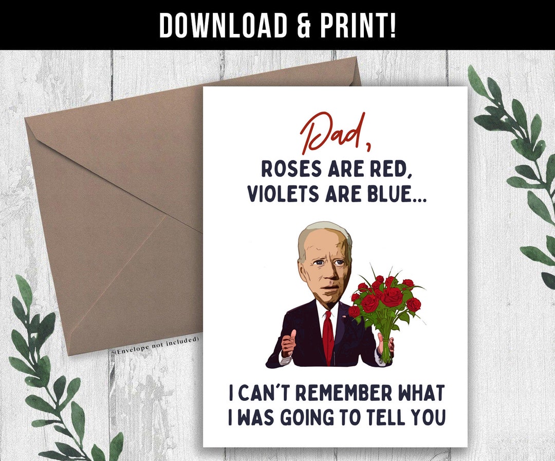 DIGITAL DOWNLOAD Funny Biden Forgets Fathers Day Card, Funny Joe Biden ...