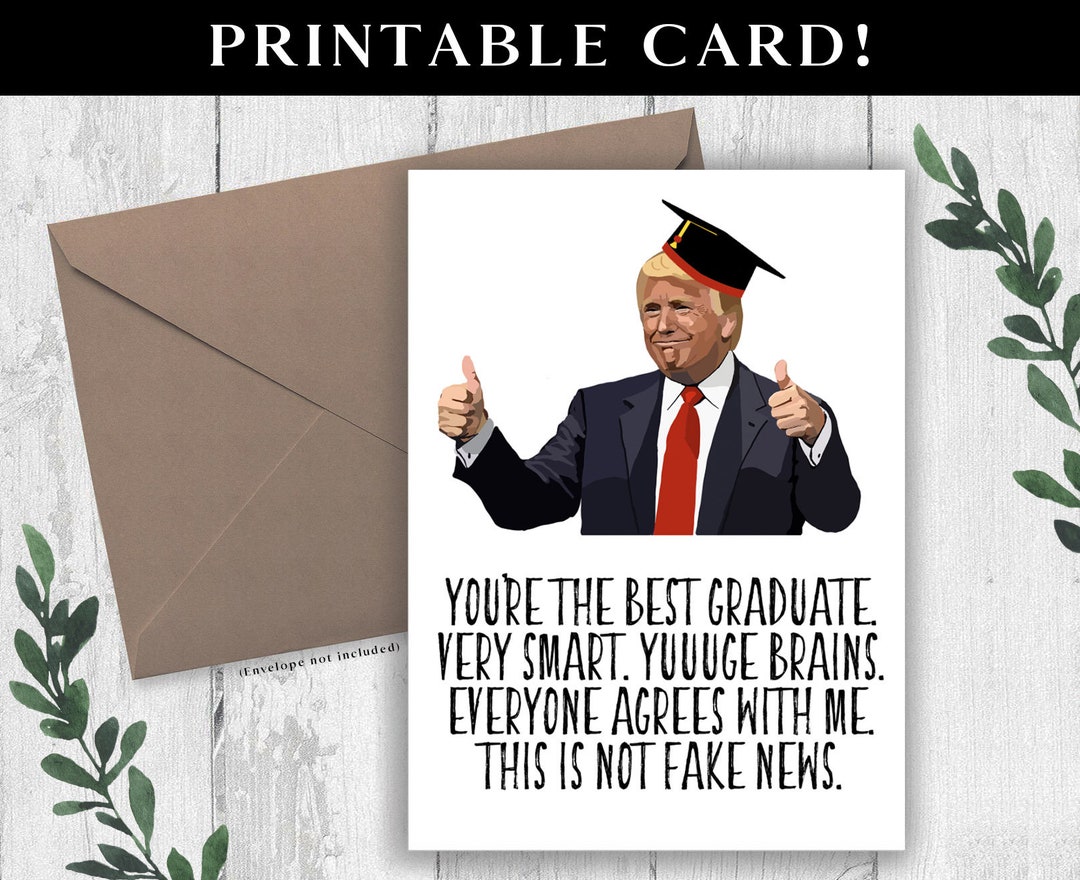 Digital Download Funny Trump Graduation Card. Funny Card for Graduate ...
