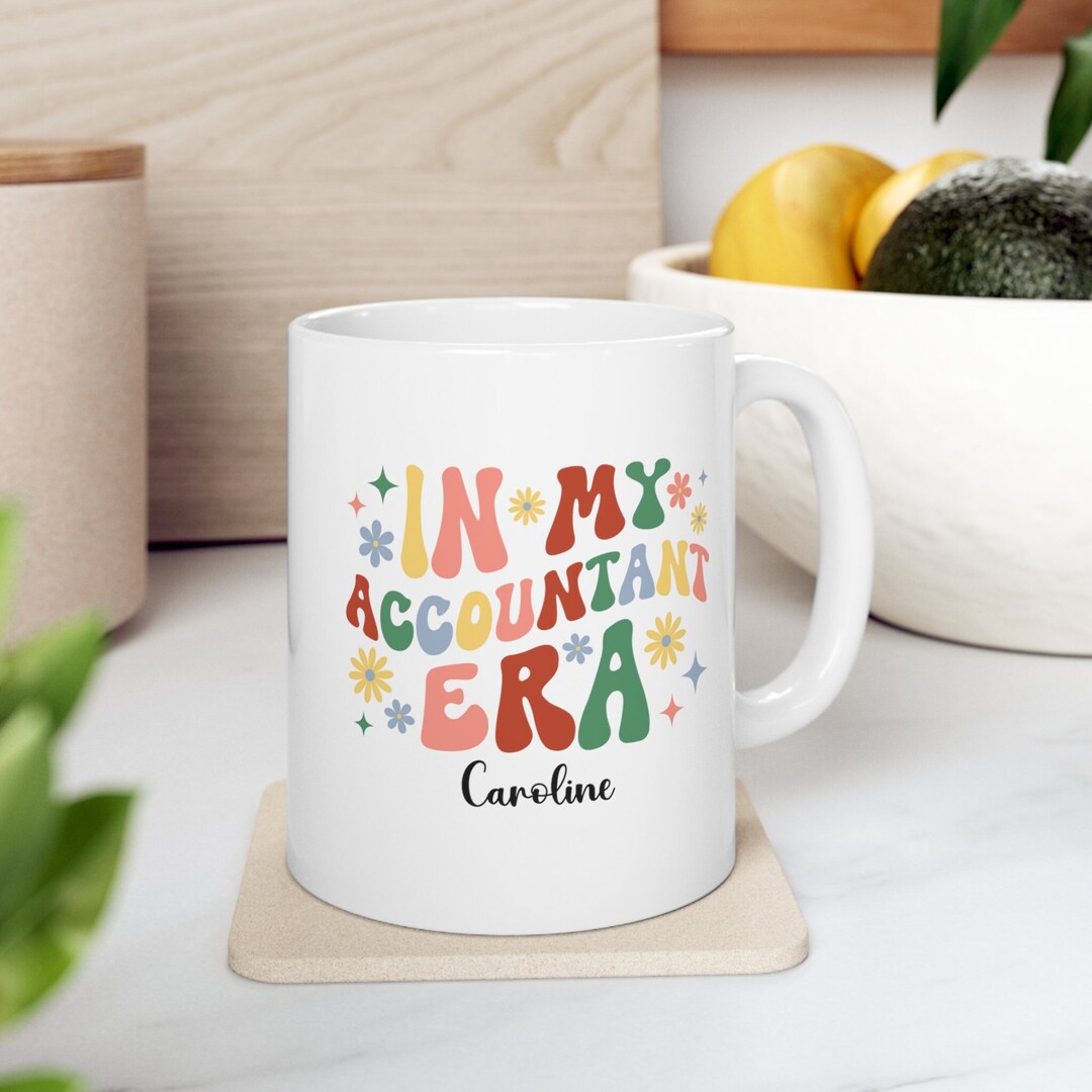 Personalized in My Accountant Era Mug, Custom Name Accountant Gift ...