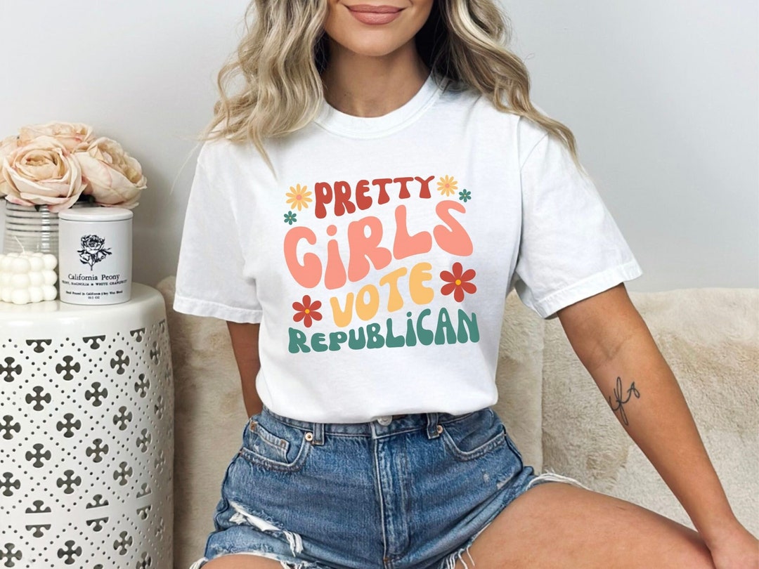 Comfort Colors® Retro Conservative Shirt, Pretty Girls Vote Republican ...